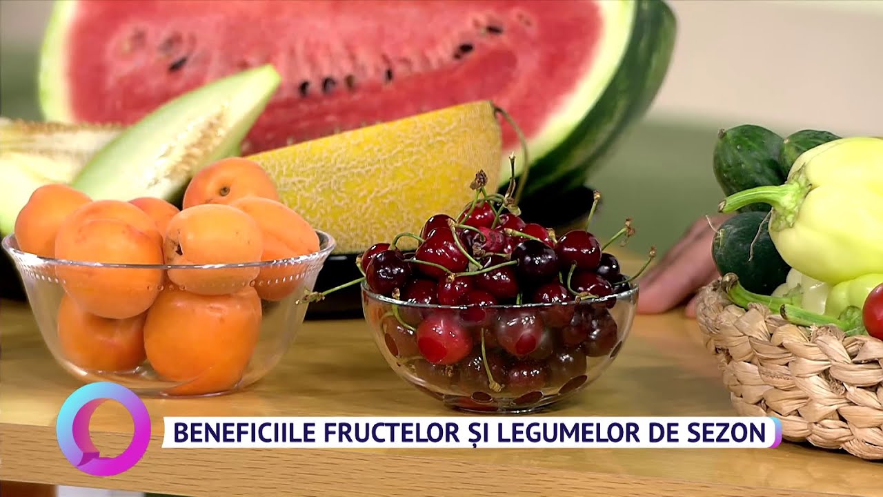Beneficiile fructelor și legumelor de sezon - YouTube