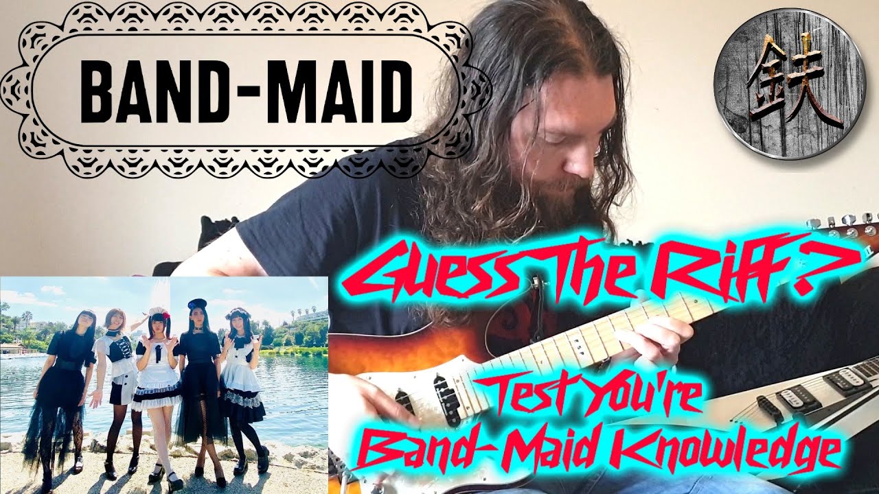Guess The Riff!?- BAND-MAID Edition - YouTube