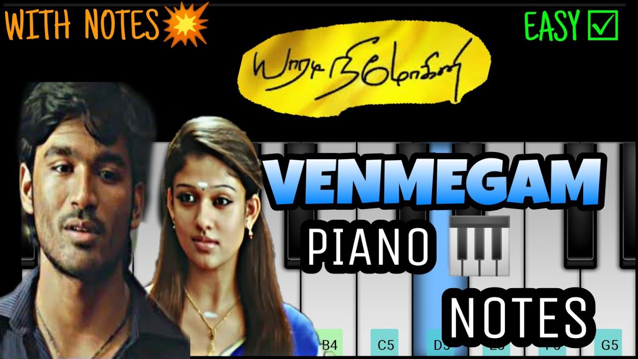 Venmegam Pennaga Piano Notes - Yaaradi Nee Mohini | Yuvan Shankar Raja ...