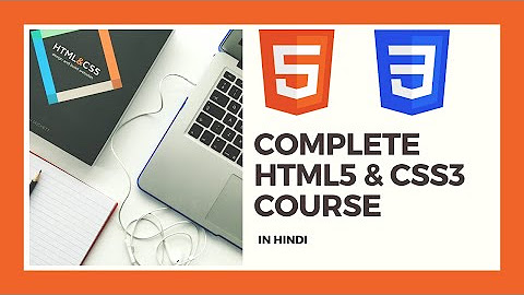 HTML and CSS Tutorial in Hindi | Complete Course (2020) - YouTube