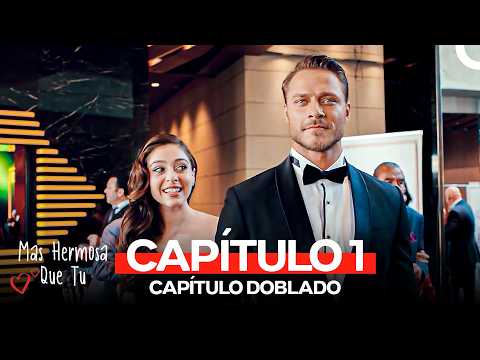 Más Hermosa Que Tú Capítulo 1 (Doblado en Español)