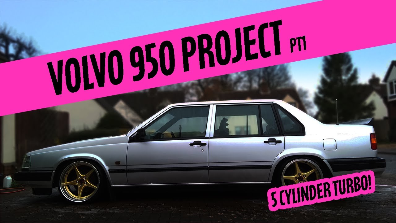 Volvo 950 Project - Part 1 [5 cylinder turbo Volvo 940] - YouTube