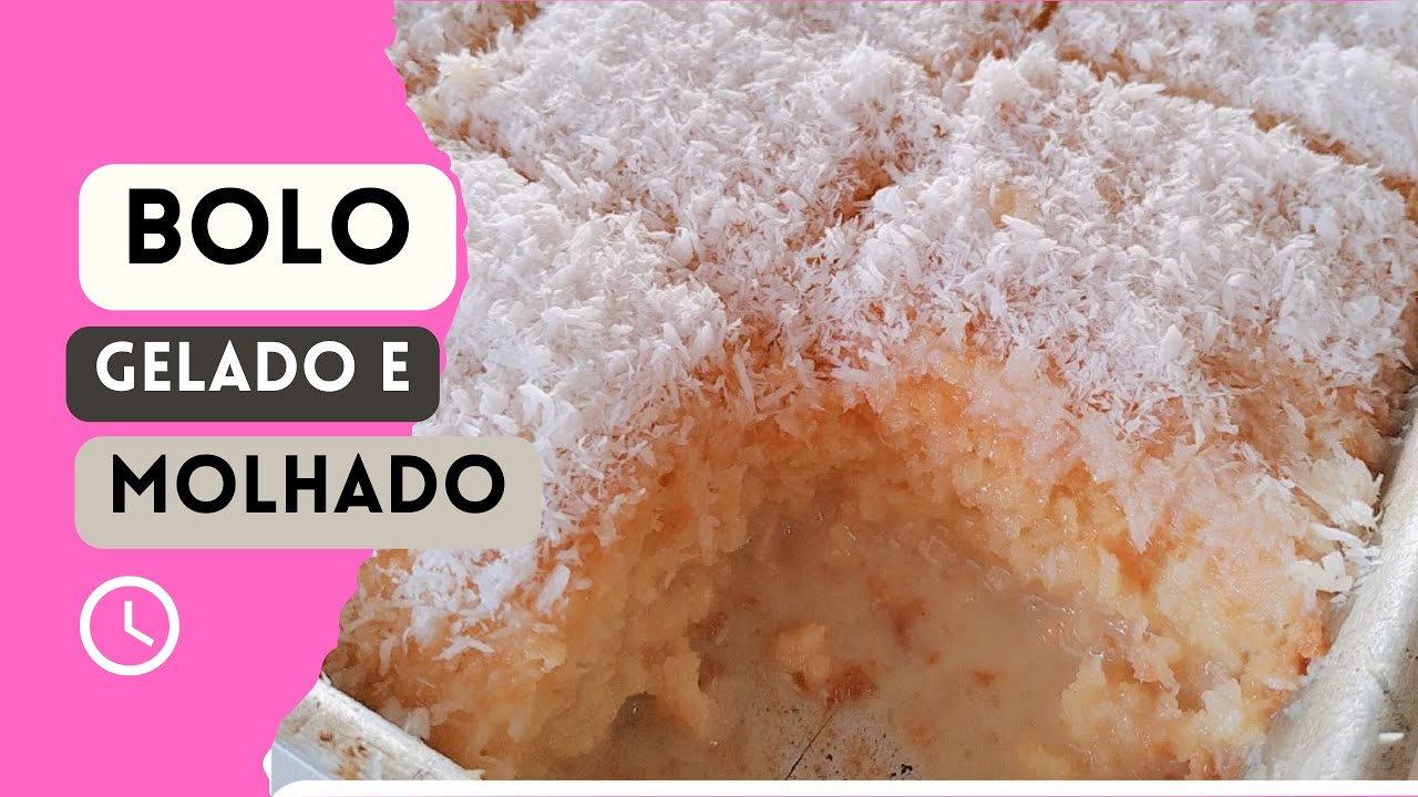 Bolo Gelado de Coco Molhado / Fácil e Rápido - YouTube