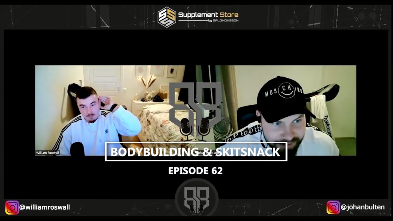BODYBUILDING & SKITSNACK | EP. 62 | HÅLLER VI MED VARANDRA? ANTAGLIGEN ...