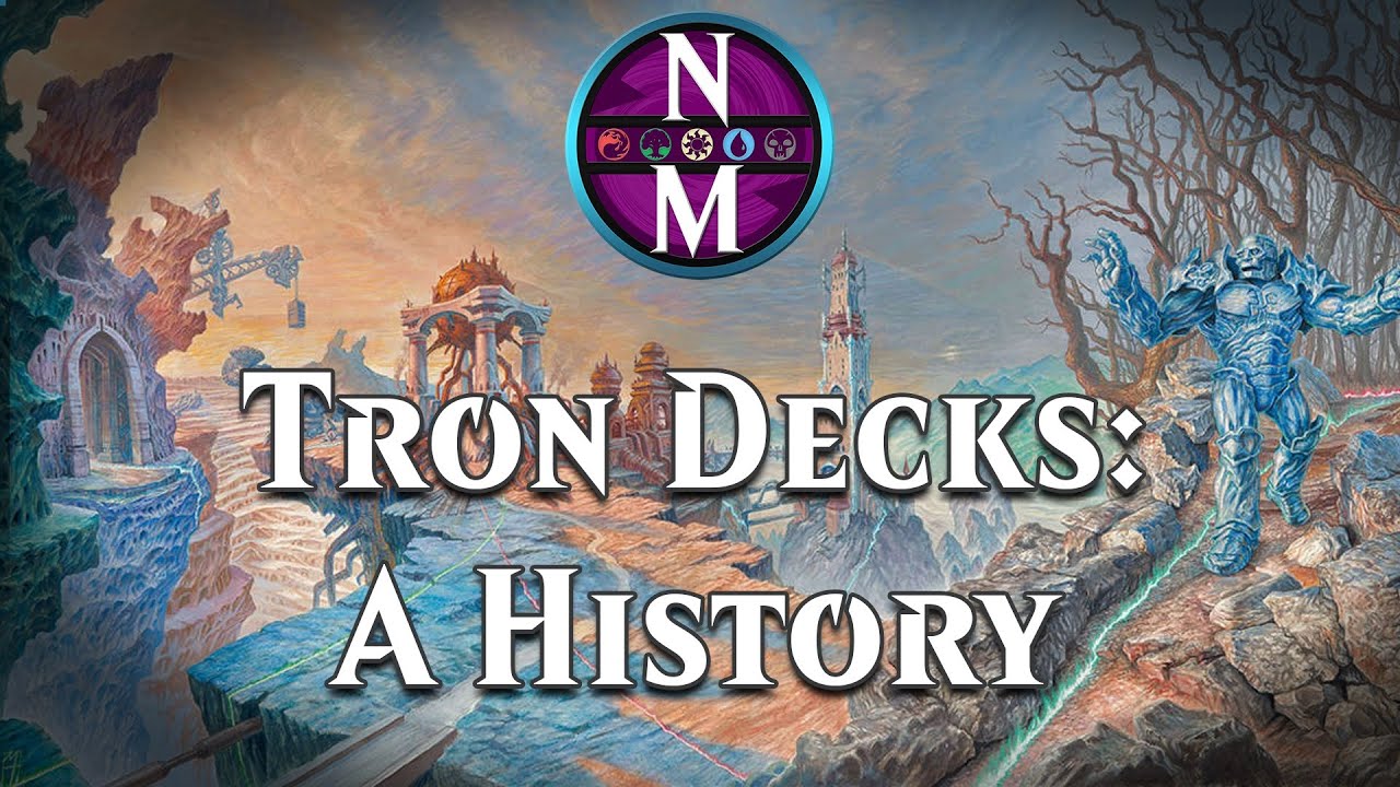 The History of Tron Decks | MTG Deck History #2 - YouTube