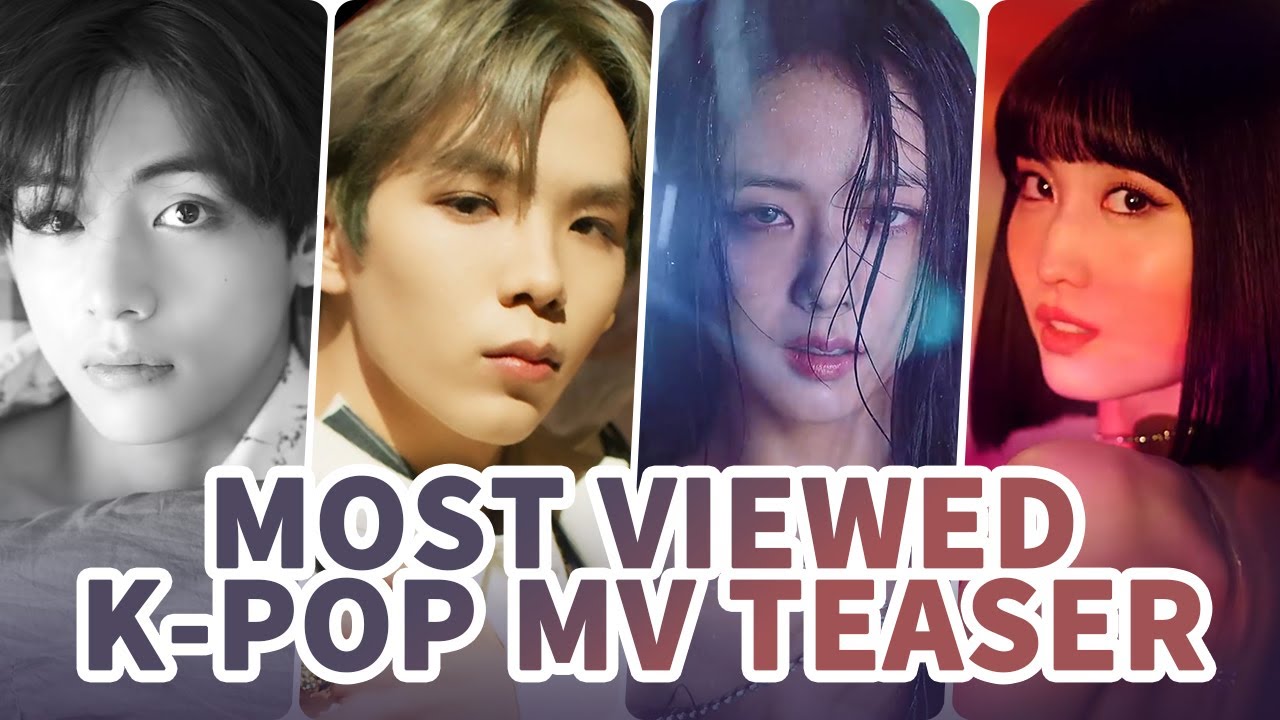 [TOP 50] MOST VIEWED K-POP MV TEASER • December 2020 - YouTube