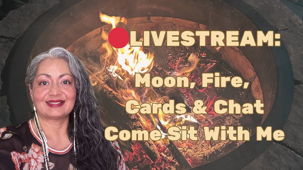 Full Moon, Fire, Cards & Chat - Come Sit With Me - YouTube