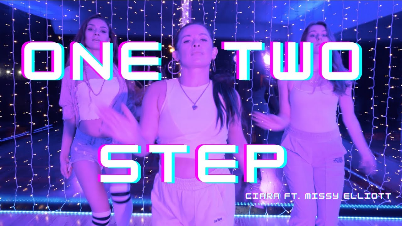 ONE, TWO STEP - CIARA FIT. MISSY ELIOT [Dance Video] Prusik - Dancehall ...
