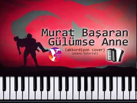 Murat Başaran Gülümse Anne piano tutorial notalari notlari akkordiyon ...