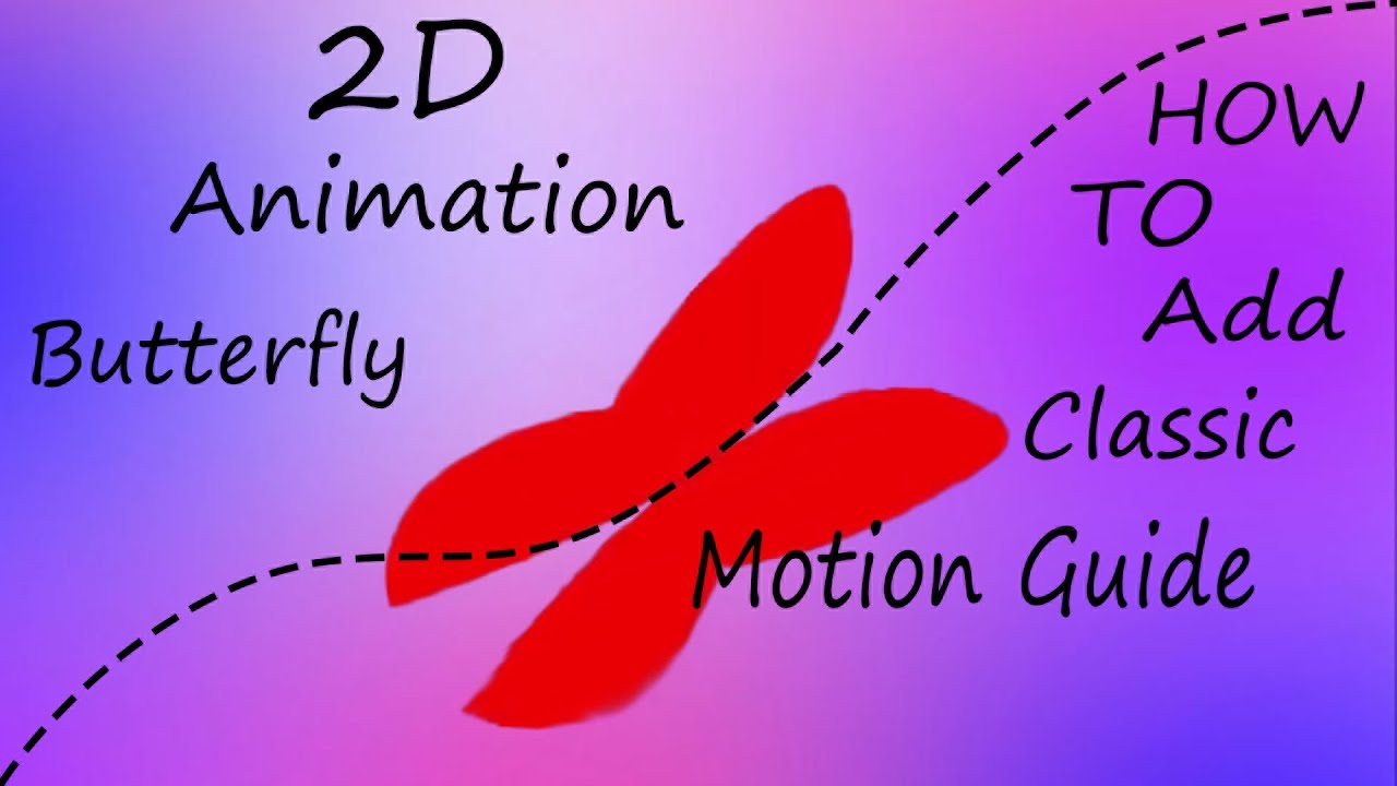 2d animation Butterfly vary easy. Add to Motion Guide - YouTube