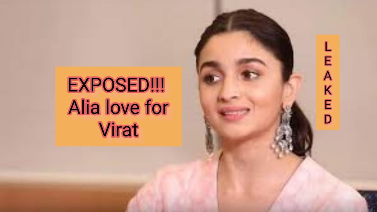 LEAKED | Alia Love Virat | Alia bhi Virat ki dewani nikali | Anuska ...
