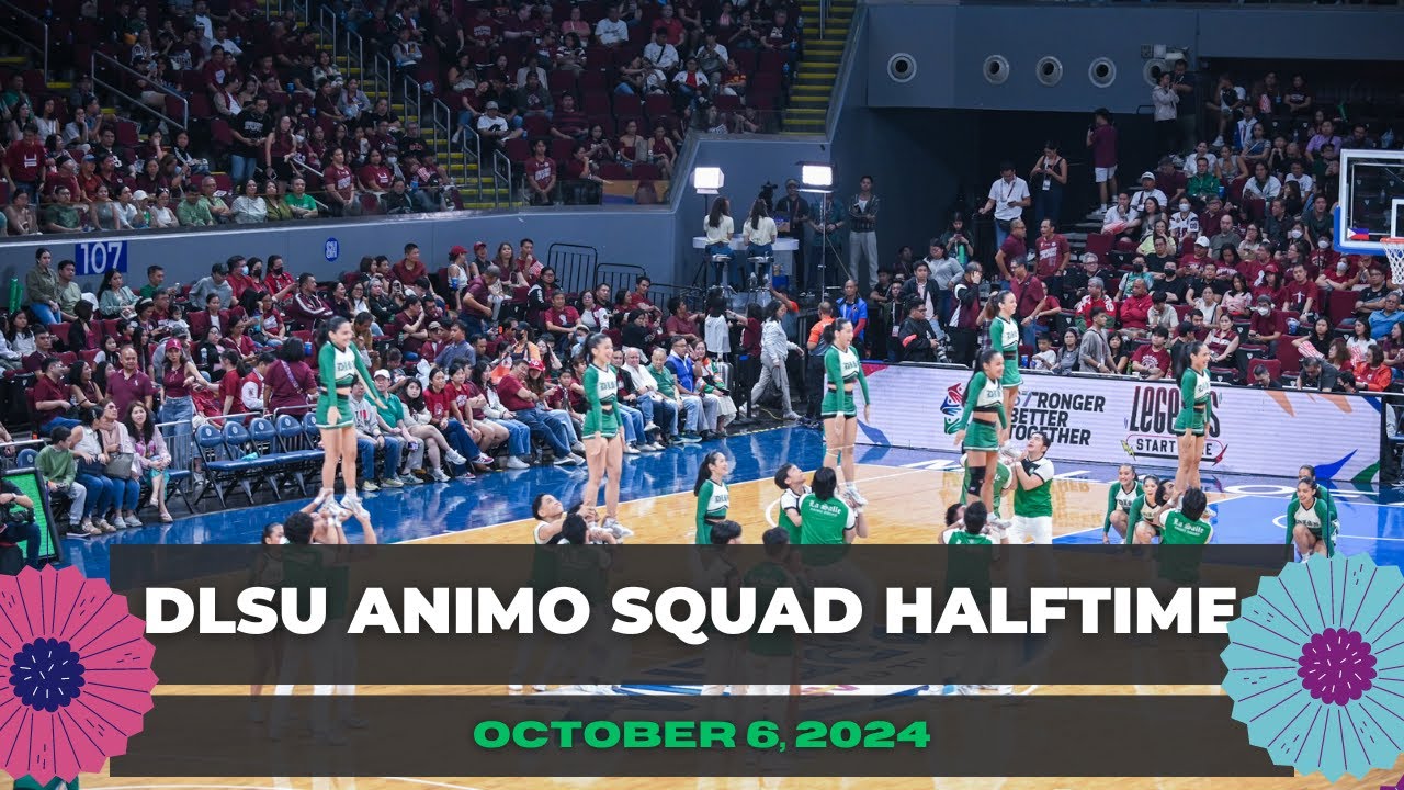 DLSU Animo Squad Halftime (October 6, 2024) - YouTube