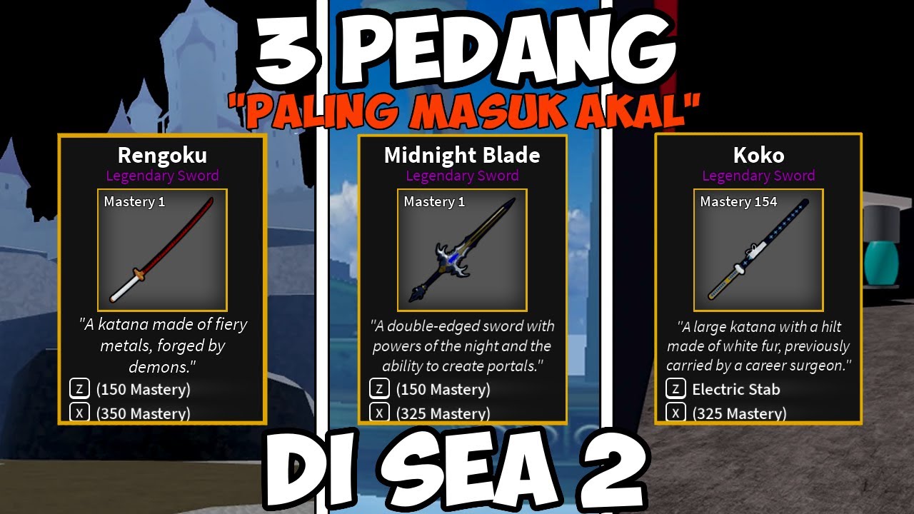 Cara Mendapatkan 3 Pedang "Paling Masuk Akal" Di SEA 2 - BLOXFRUIT ...