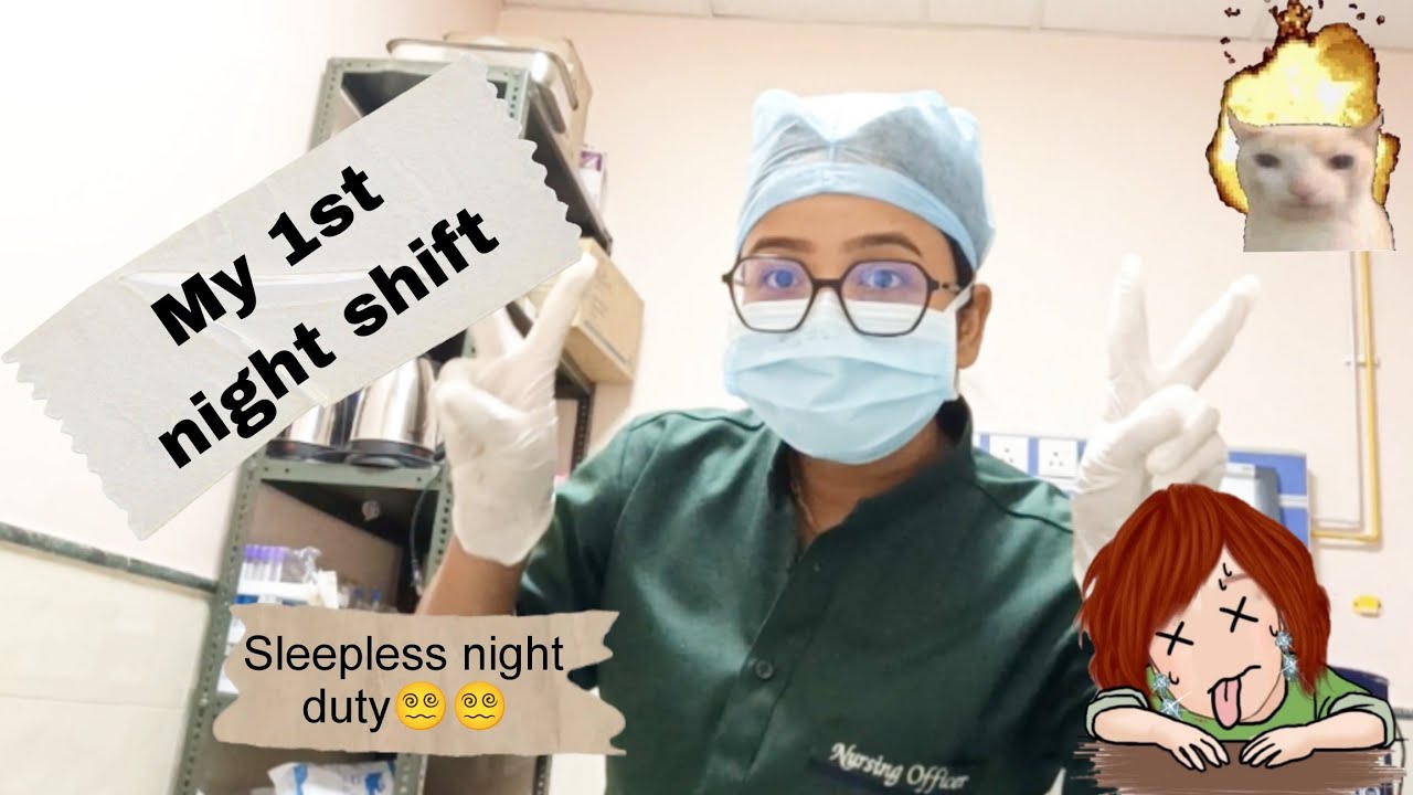 My 1st night shift || sleepless night duty 😵‍💫😵‍💫 ||#nursingofficer # ...
