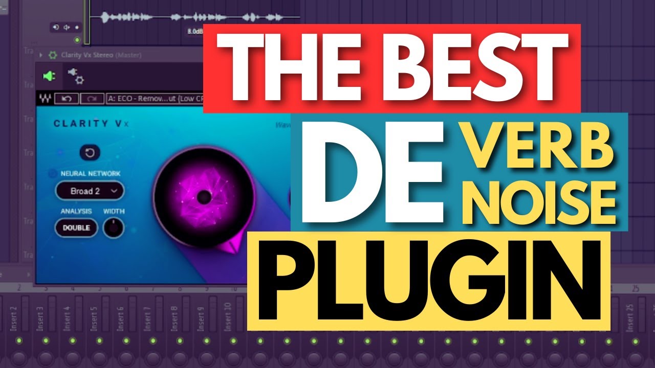The best De-verb and De-Noise plugin so far 2023: Waves Clarity Vx (Must Watch) - YouTube