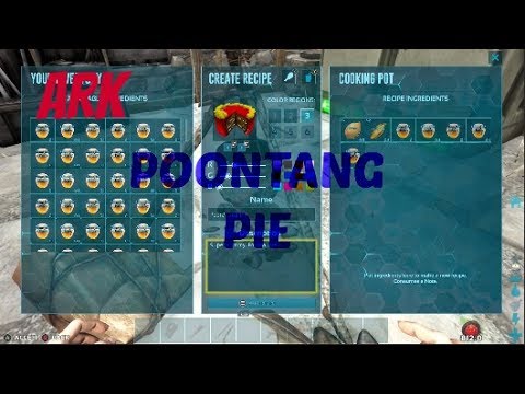 Ark: How to Make Poontang Pie - YouTube