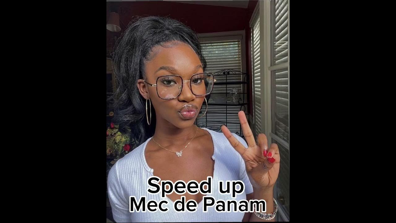 Mec de panam/ (speed up) - YouTube