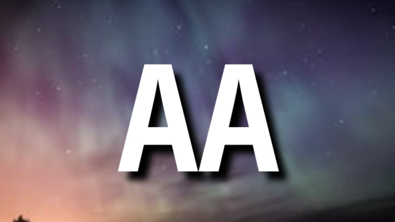 Walker Hayes - AA (Lyrics) - YouTube