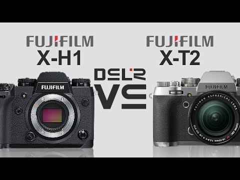 FujiFilm X-H1 vs FujiFilm X-T2 - YouTube