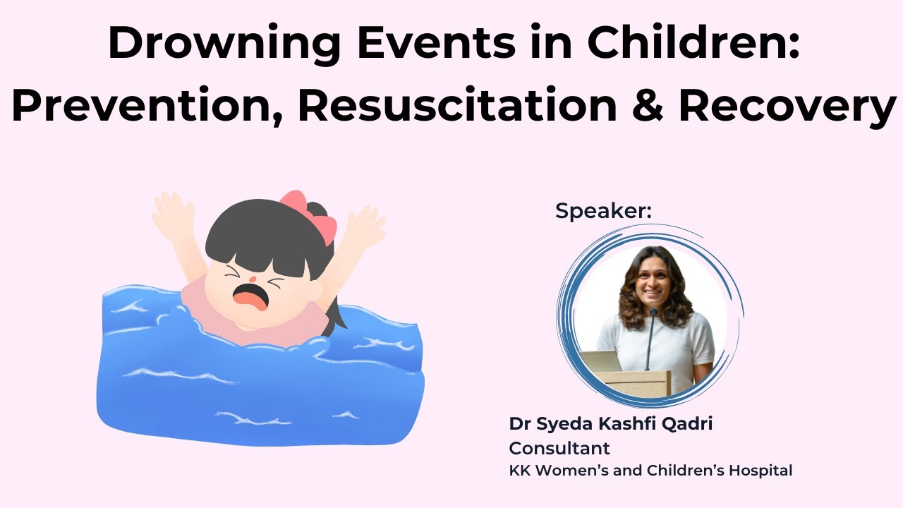 Drowning Events in Children: Prevention, Resuscitation & Recovery - YouTube