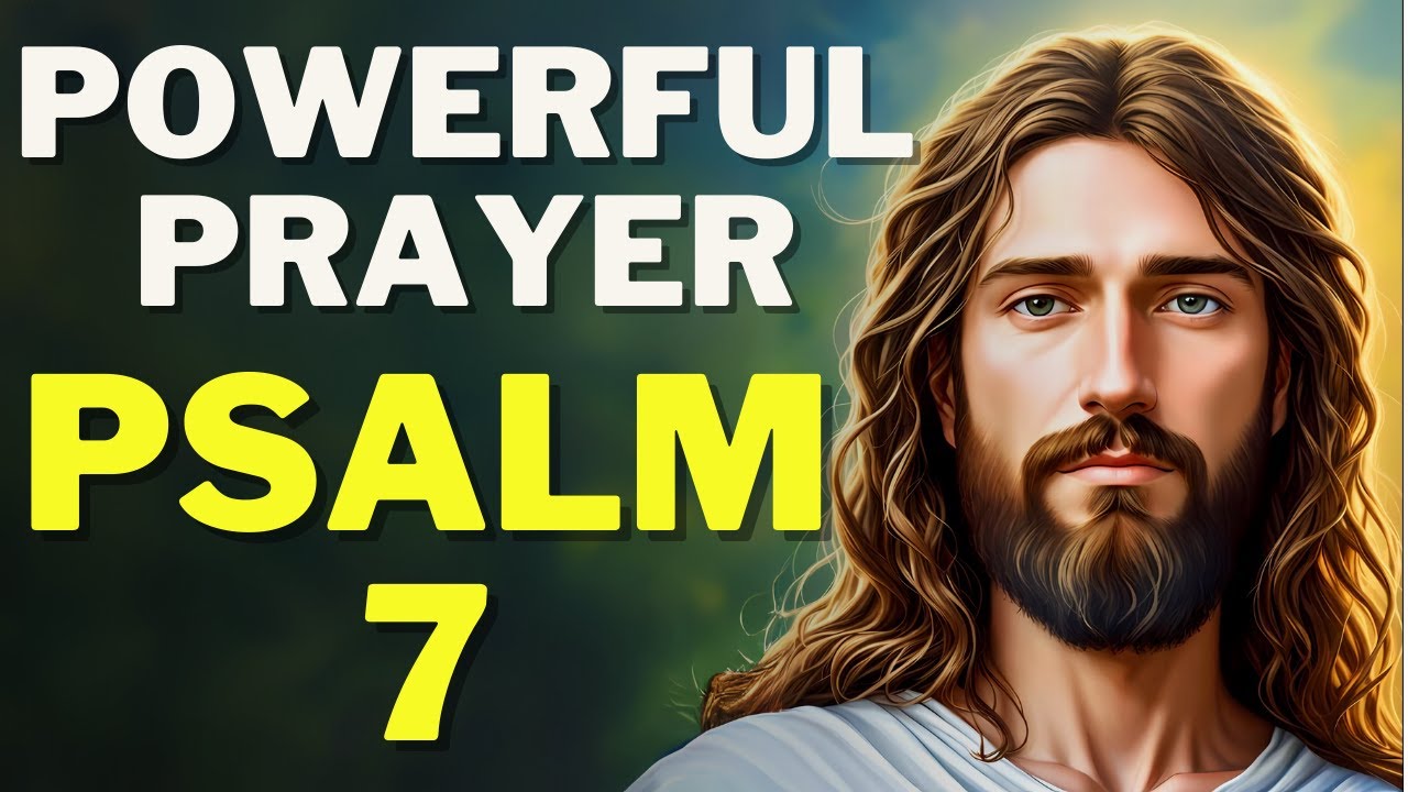 Morning Prayer - Psalm 7 - God is Our Protection - GOD SAYS - YouTube