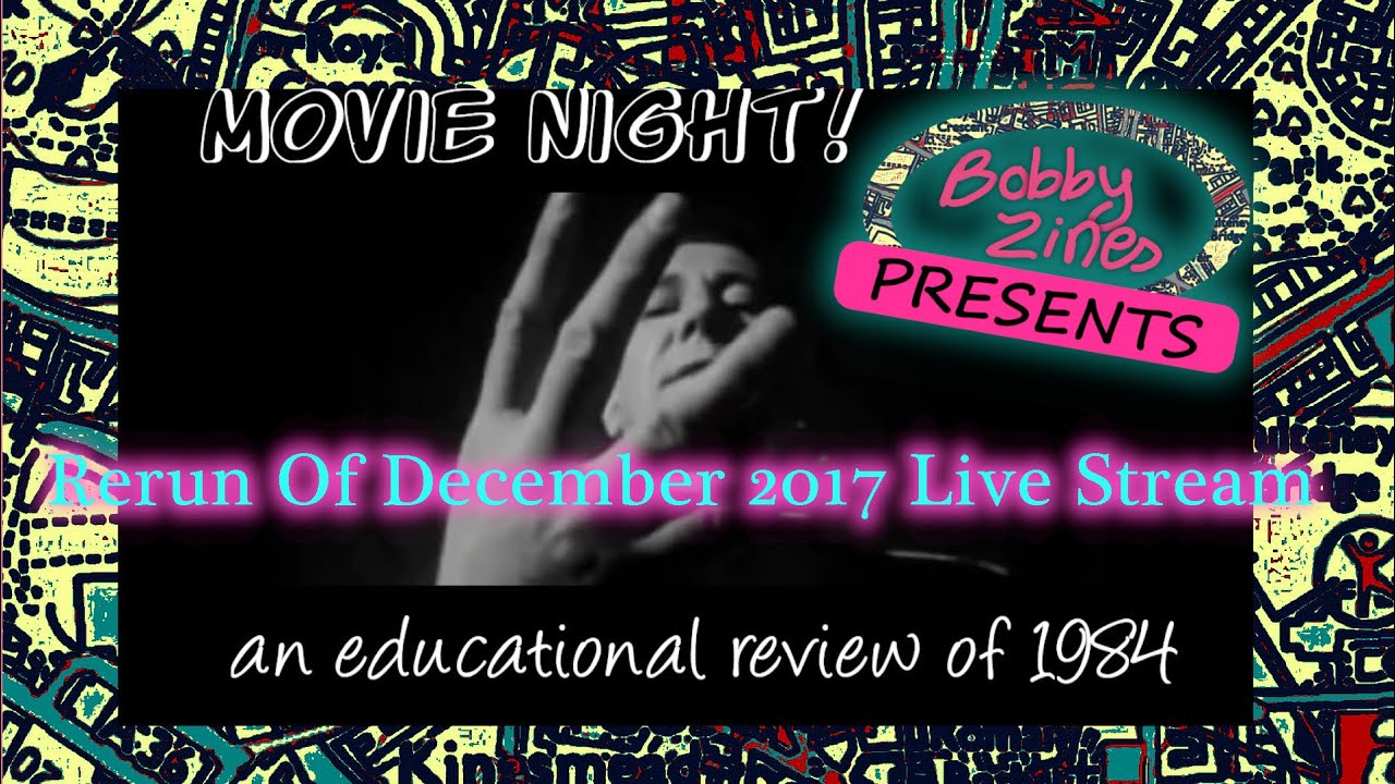 Review of 1984 Movie, 2017 Live Stream Rerun - YouTube
