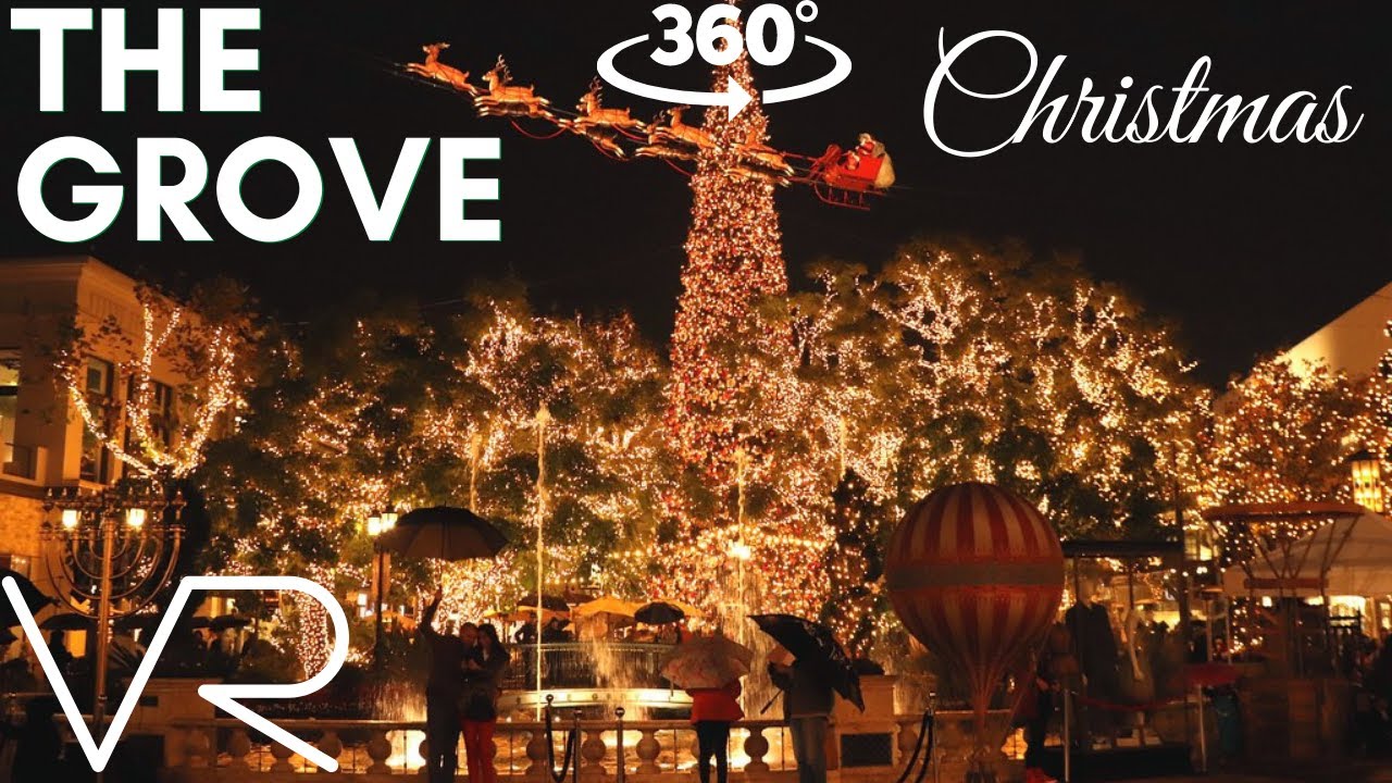 The Grove 360 VR | Magical Christmas Lights in LA at Night - YouTube