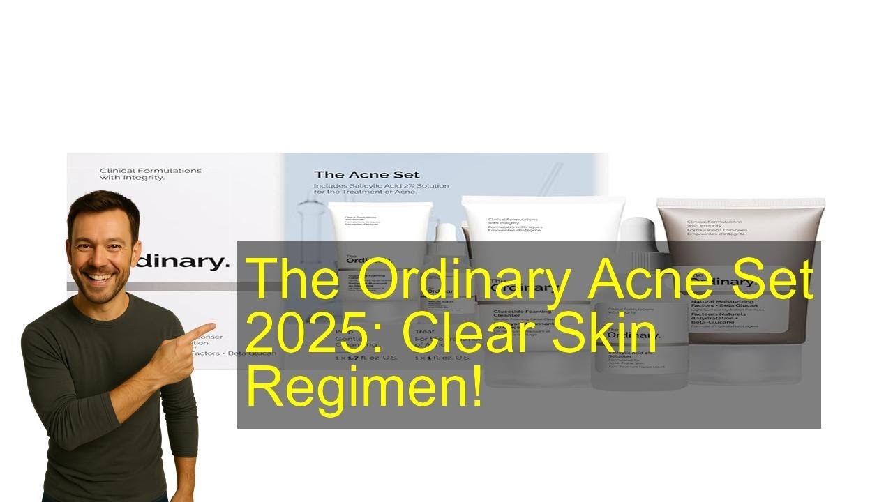The Ordinary Acne Set 2025: Clear Skin Regimen! - YouTube