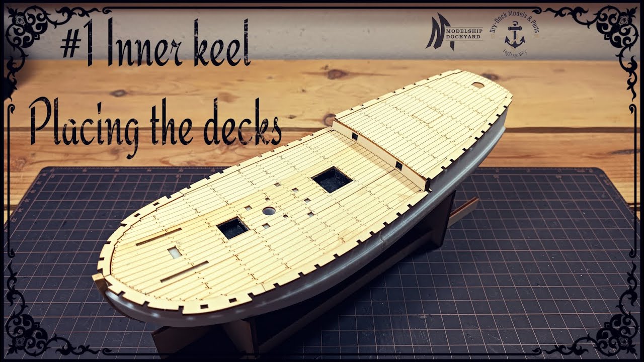 USS Providence #1 Inner keel, placing the decks - YouTube