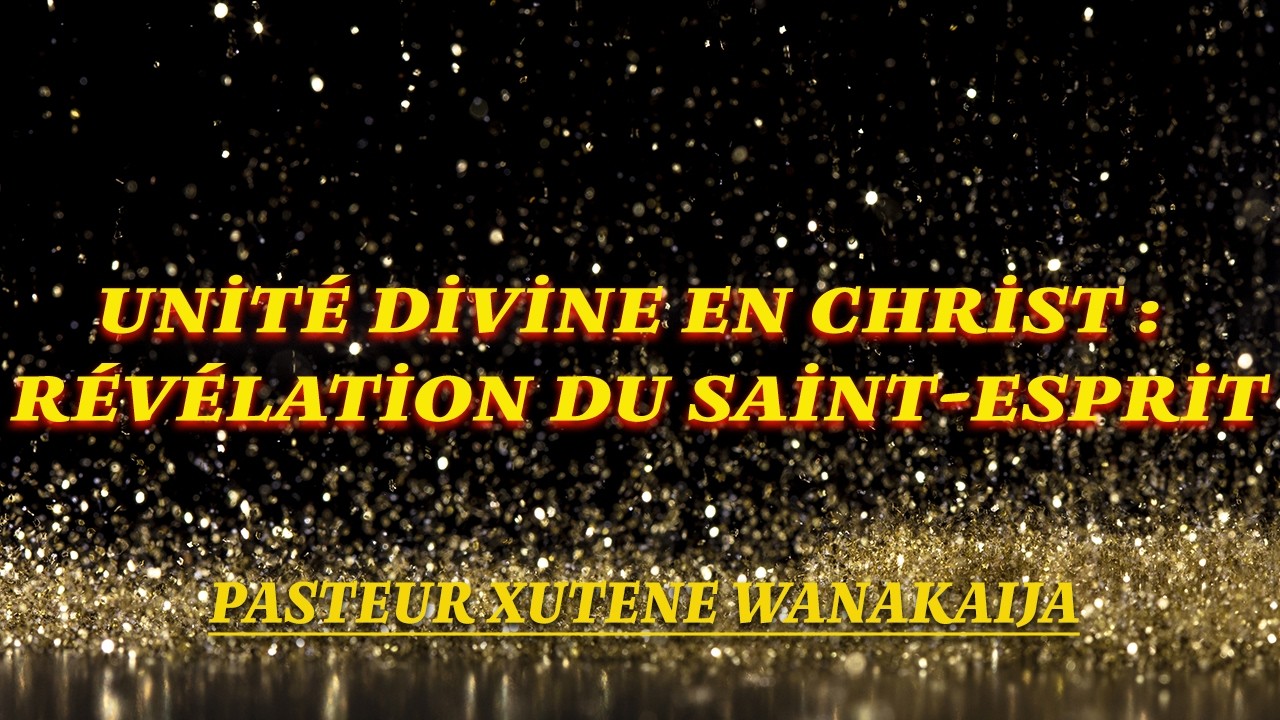 En Ce Jour-Là : Révélation du Saint-Esprit et Unité Divine - YouTube
