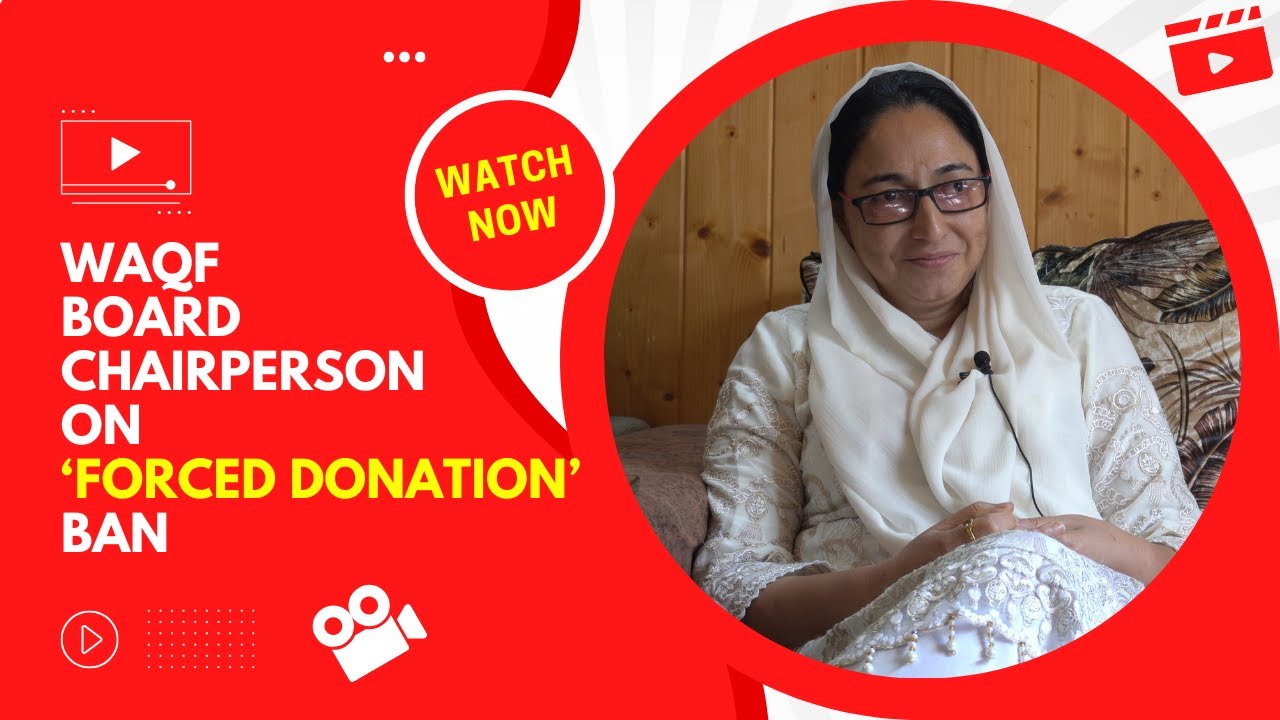 Waqf Board Chairperson on ‘Forced Donation’ Ban - YouTube