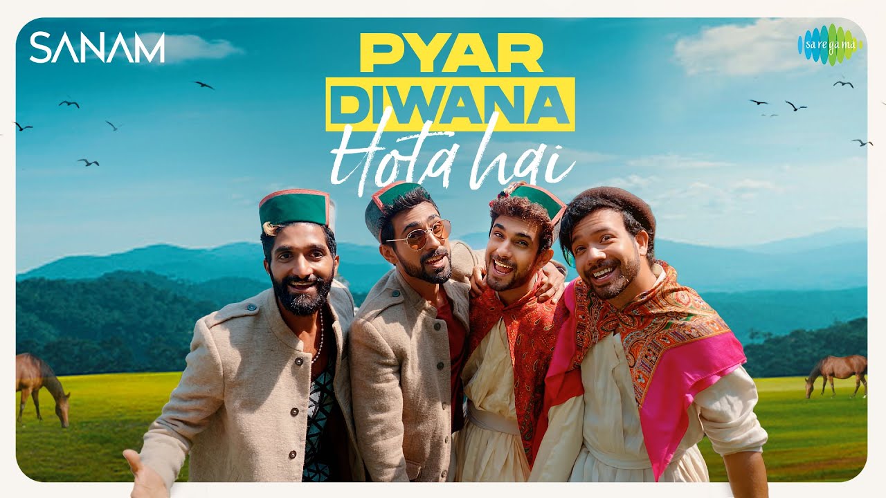 SANAM | Pyar Diwana Hota Hai | Official Music Video | Cover Song ...