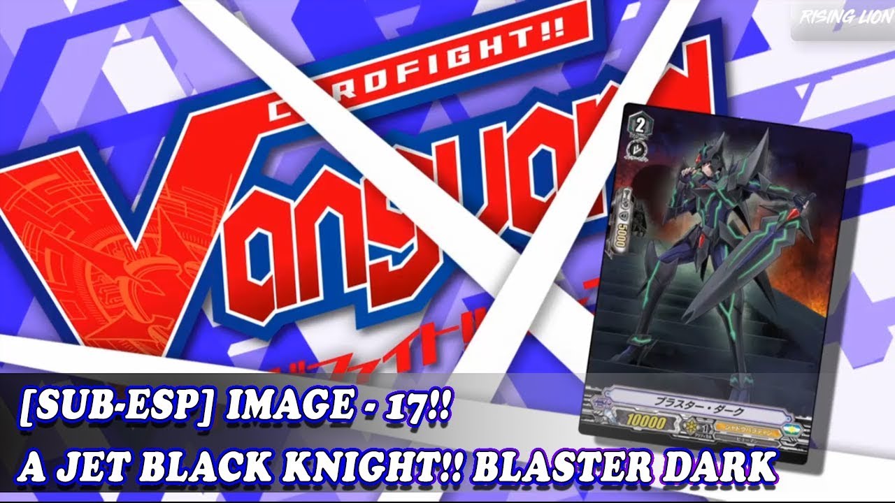 [Sub Esp] Cardfight Vanguard - Episodio 17 - A Jet Black Knight ...