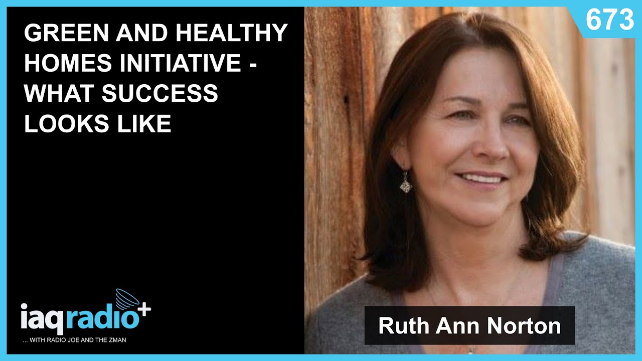 673: Ruth Ann Norton – Green and Healthy Homes – Initiative What ...
