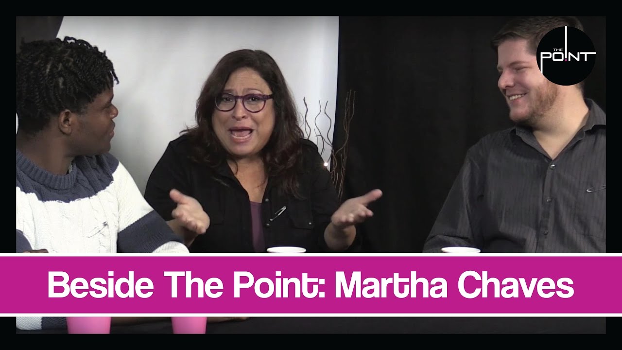 Beside The Point: Martha Chaves - YouTube