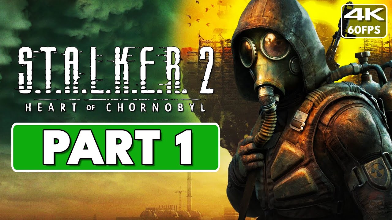 STALKER 2 - Full Gameplay Walkthrough Part 1 (4K 60FPS - NO COMMENTARY) - YouTube
