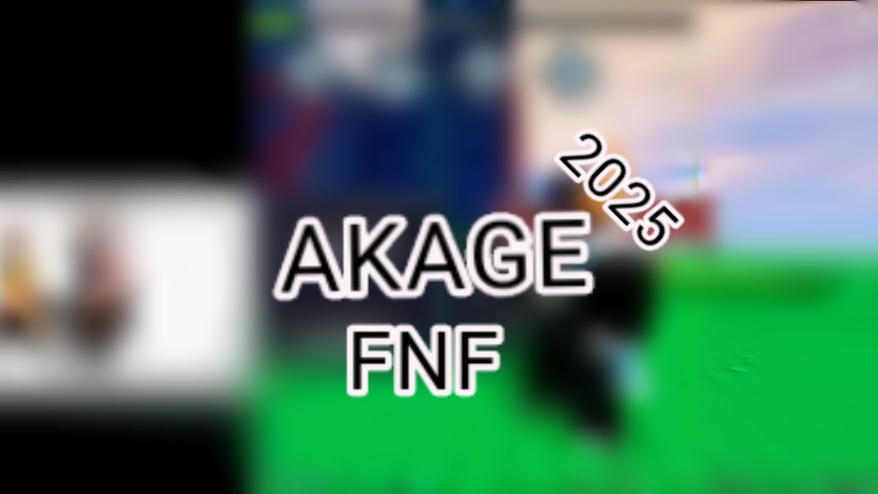 AKAGE X FNF [2025]Roblox - YouTube