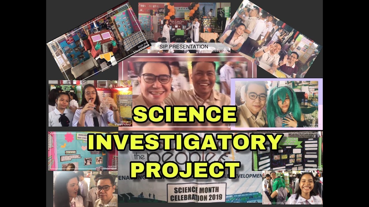 SCIENCE INVESTIGATORY PROJECT (SIP) PRESENTATION | VLOGS NI SIR A - YouTube