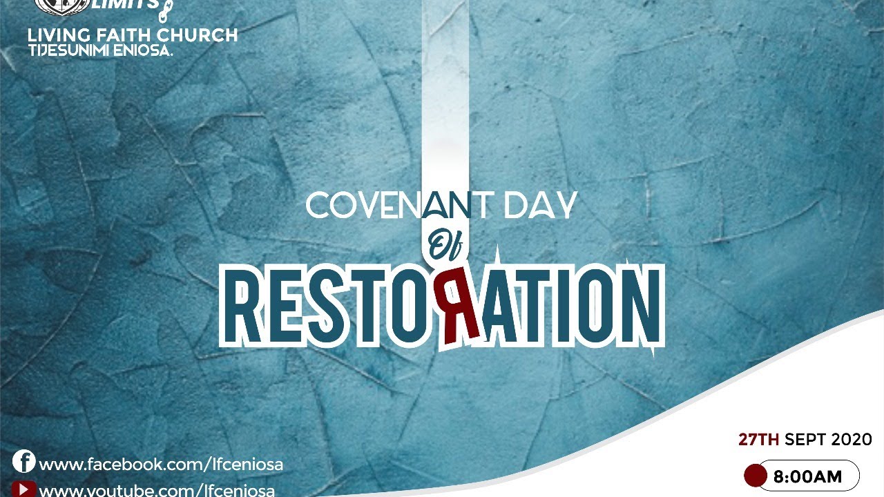 COVENANT DAY OF RESTORATION - YouTube