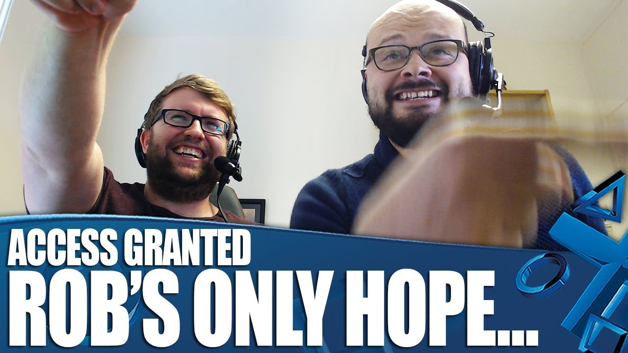 Access Granted - Rob's ONLY Hope... - YouTube