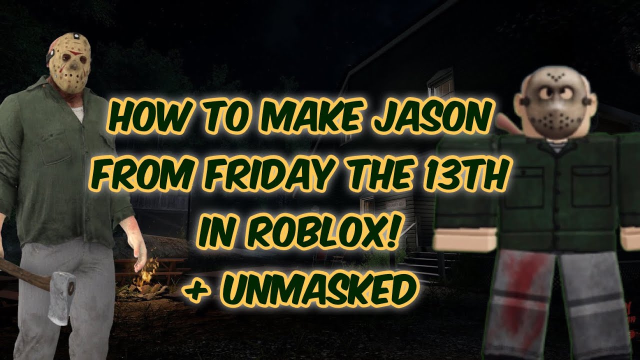 How To Make Jason Part 3 From Friday The 13th In Roblox! | ROBLOX - YouTube