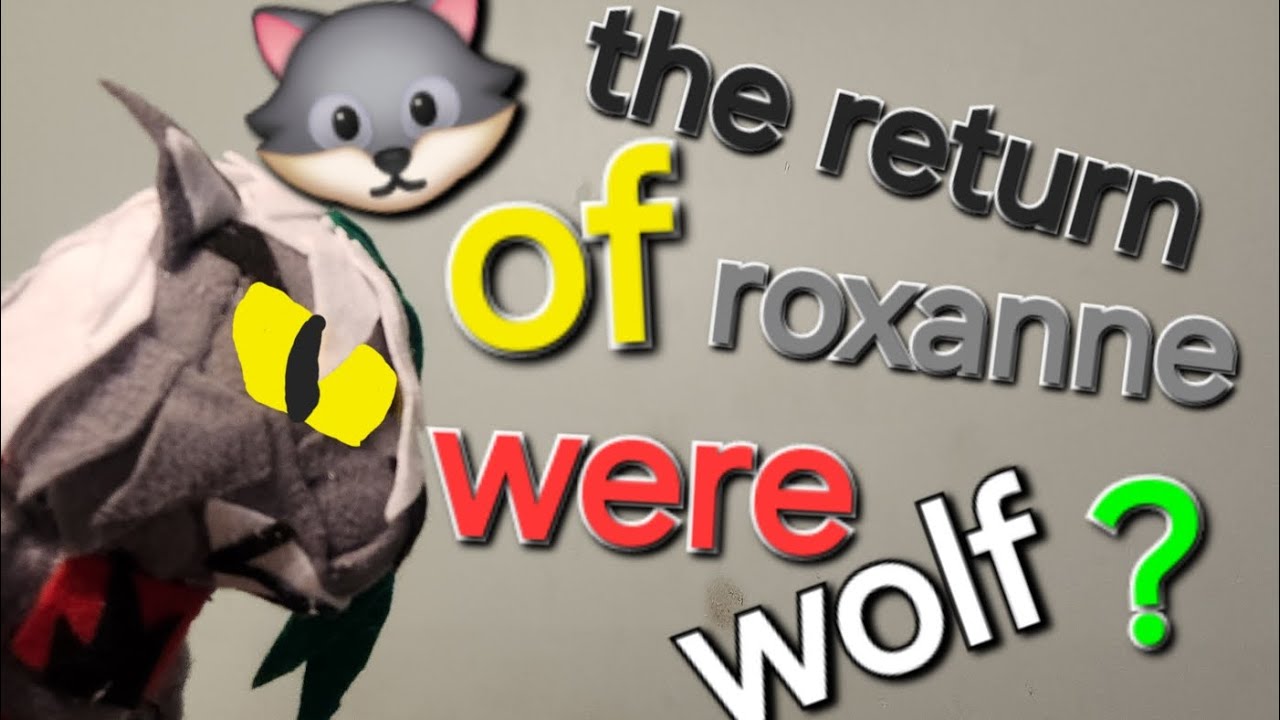 fnaf: the return of roxanne werewolf ? 🐺 - YouTube