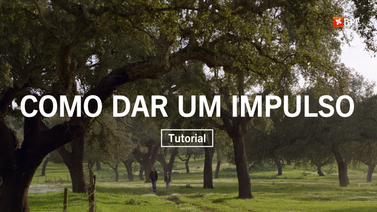 Tutorial | COMO DAR UM IMPULSO | Banco BPI - YouTube