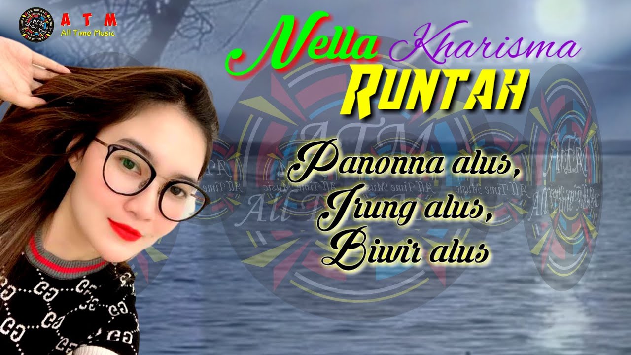 RUNTAH ~ Nella Kharisma (lyric) lagu Doel Sumbang - YouTube