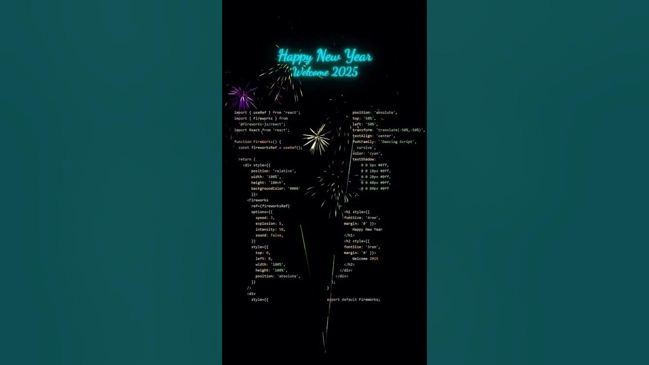 Firework project - #newyear #2025 #coding #programming #programmer #reactjs #javascript # ...