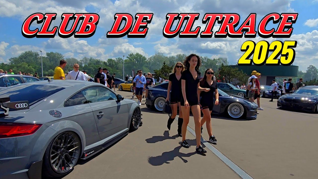 CLUB DE ULTRACE 2025 - BEST TUNING & MODIFIED CARS SHOW Part 2 - YouTube