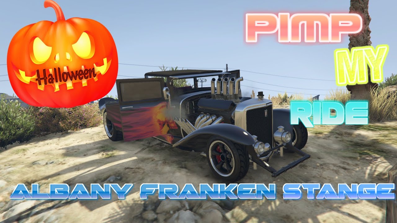 GTA 5 online -Halloween DLC- pimp my ride *albany franken stange* - YouTube