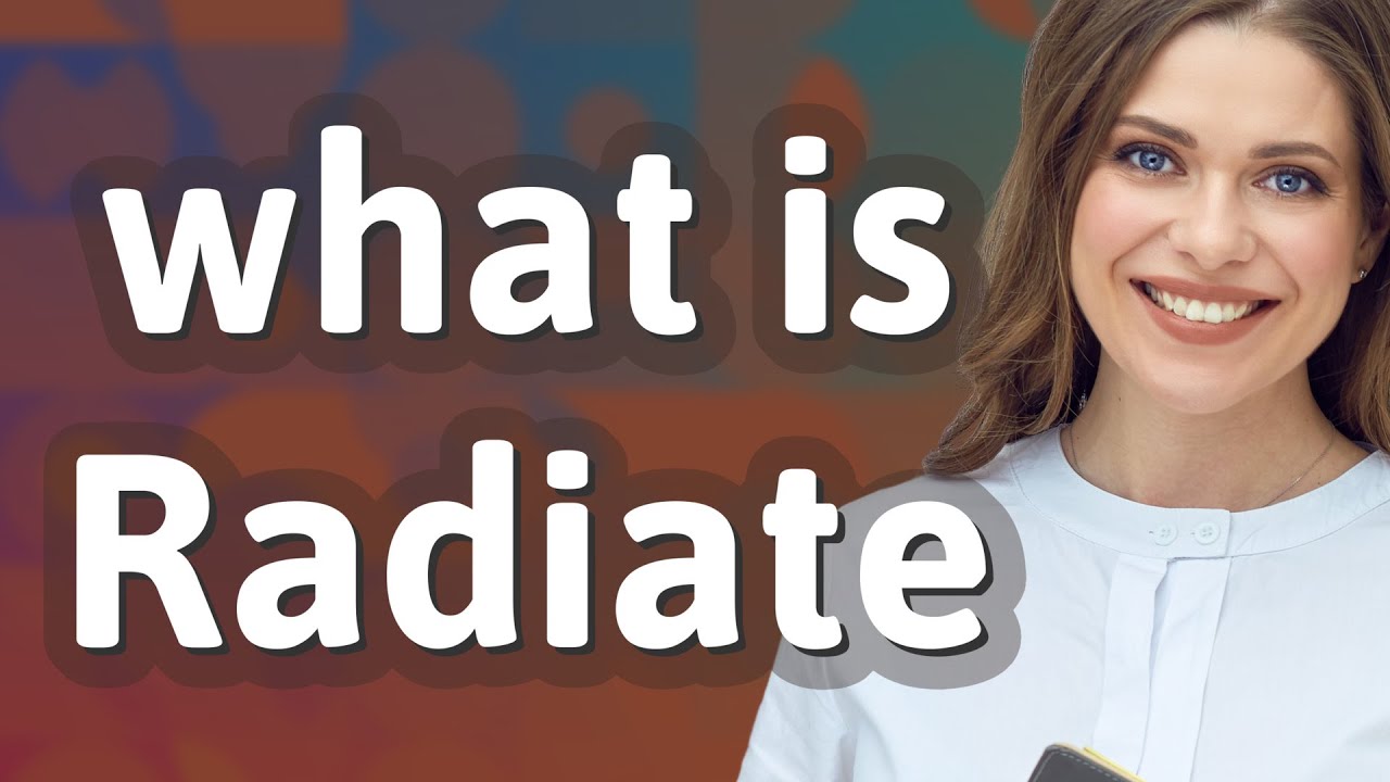 Radiate | meaning of Radiate - YouTube