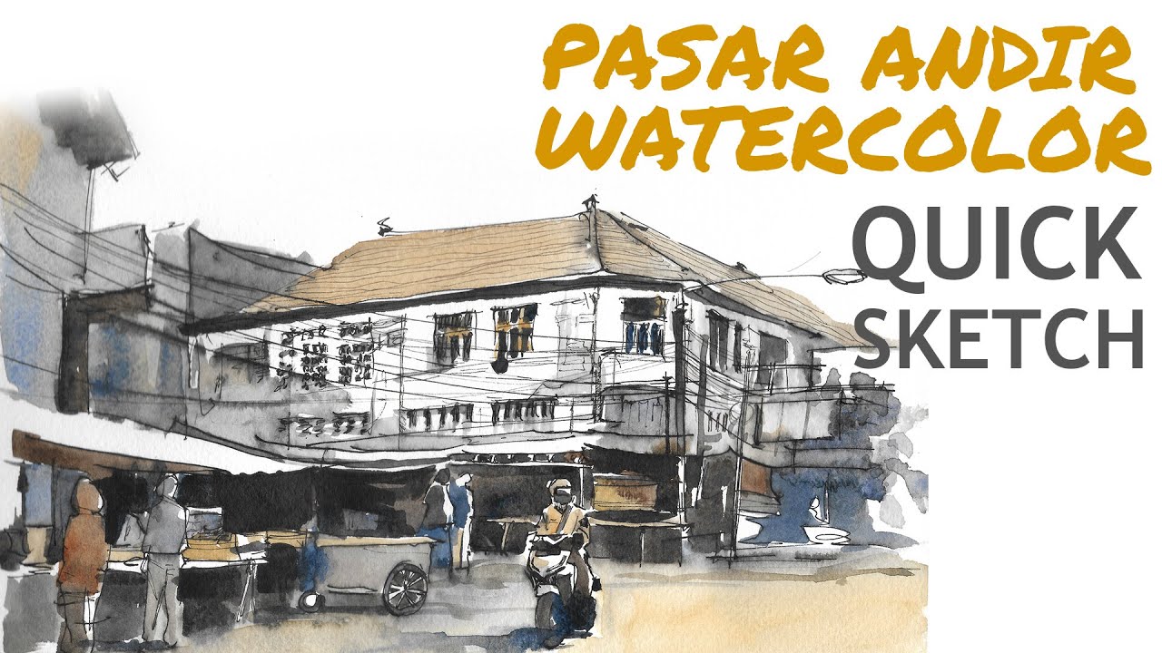 Quick Watercolor Sketch of Pasar Andir Bandung - YouTube