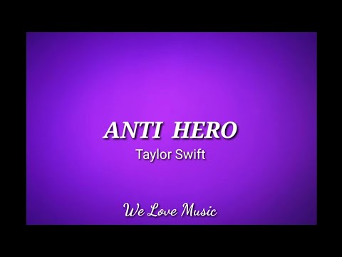 Taylor Swift - Anti Hero Lyrics Video(It's me, hi, I'm the problem it's ...